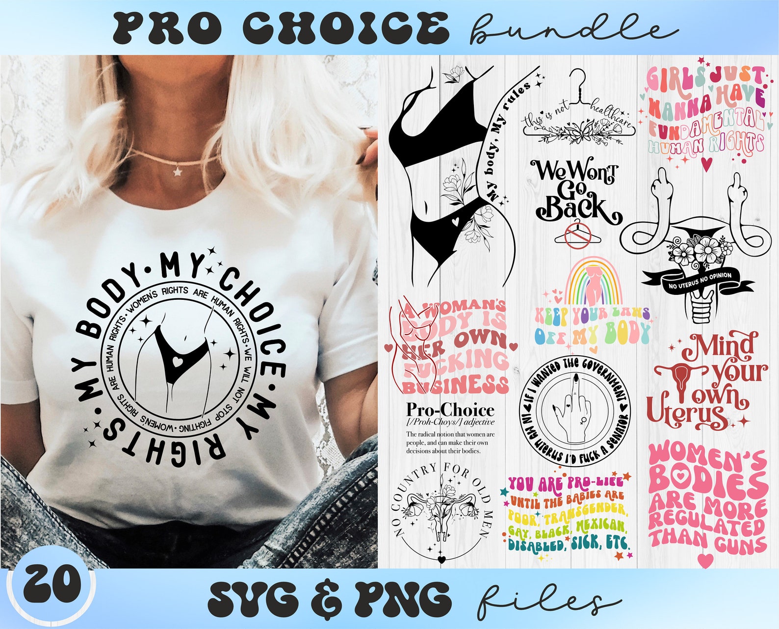 Pro Choice SVG Bundle, Protect Women's Rights Svg, My Body My Choice ...