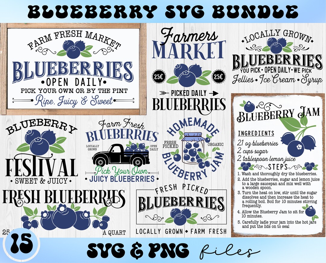 Blueberry Sign SVG Bundle, Farm Fresh Blueberries Svg, Local Blueberry ...