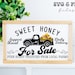 Honey Sign SVG Bundle, Farmhouse Sign Svg, Farm Fresh Honey Svg, Bumble ...