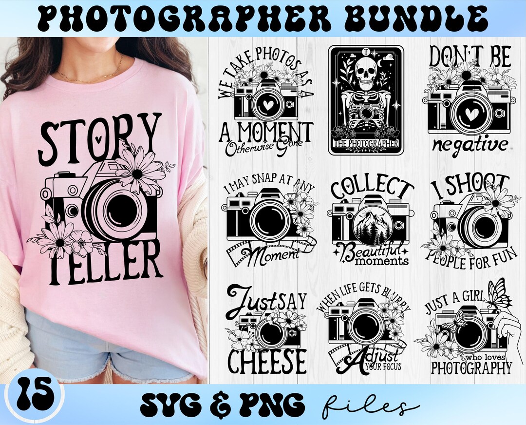 Photographer SVG Bundle, Photography Quotes Svg, Floral Camera Svg ...