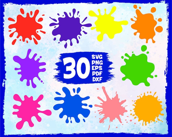 Splatter Svg File Paint Splat Digital File Splatter Vector Design Svg ...