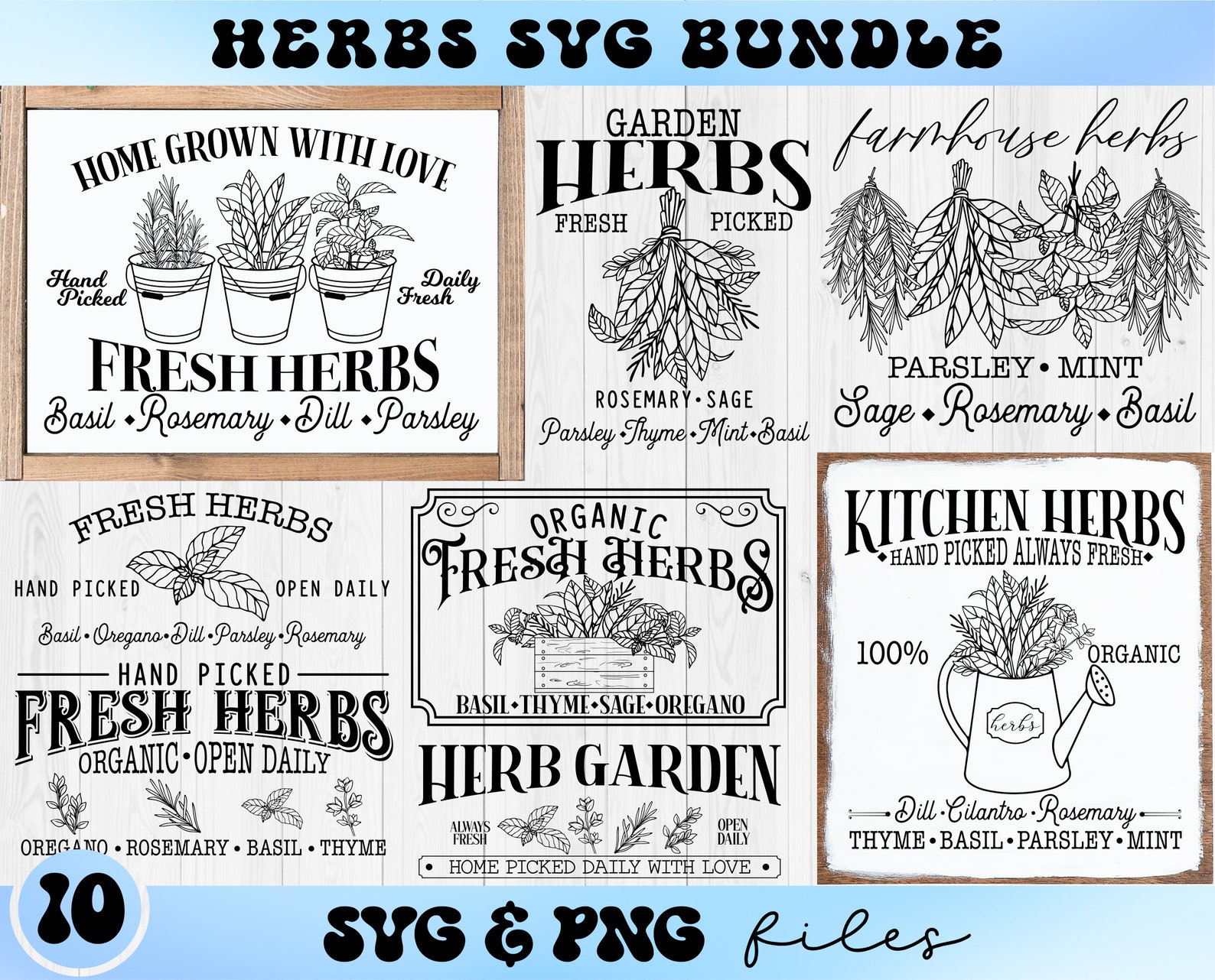 Herb Sign SVG Bundle, Kitchen Herb Svg Set, Fresh Herbs Farmhouse Quote ...