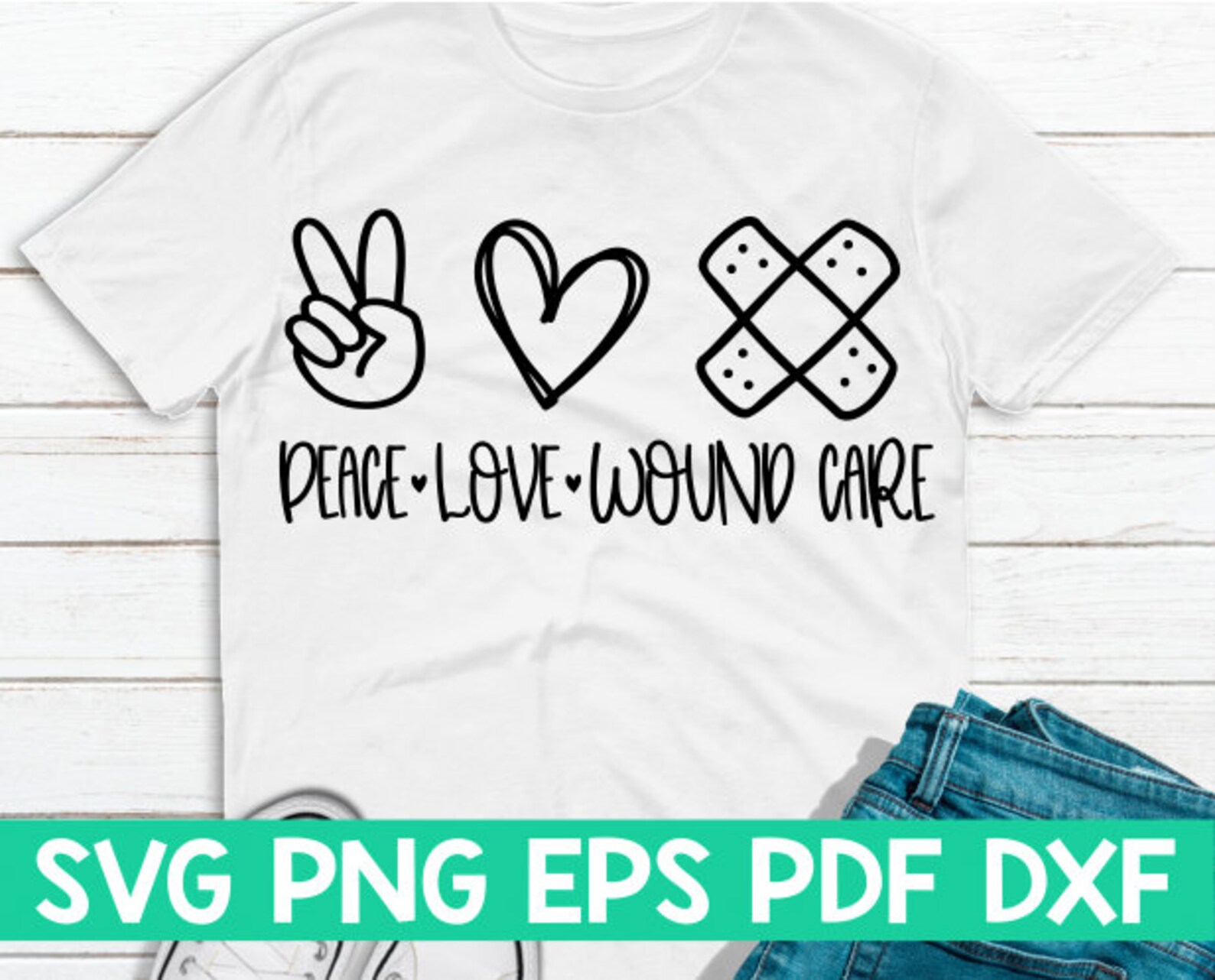 Peace Love Wound Care Svg,peace Love Cut File,peace Love Quote,peace ...