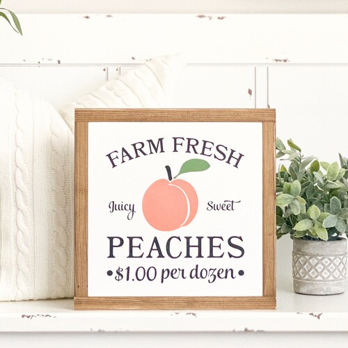 Farm Fresh Peaches Sign Printable Peach Sign Farmhouse - Etsy Canada