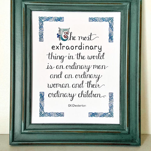 The Most Extraordinary Thing in the World/g.k.chesterton Quote - Etsy