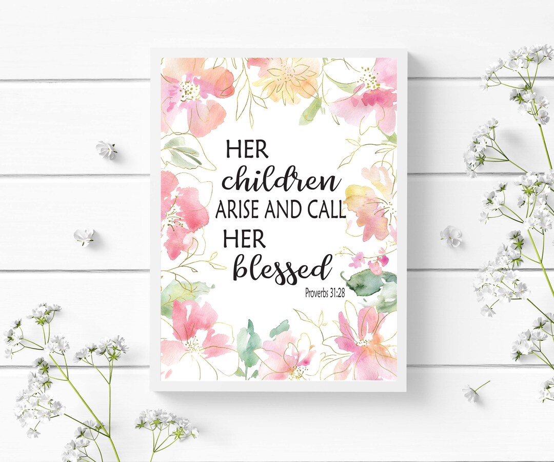 Proverbs 31:28 Printable Christian Art Printable | - Etsy