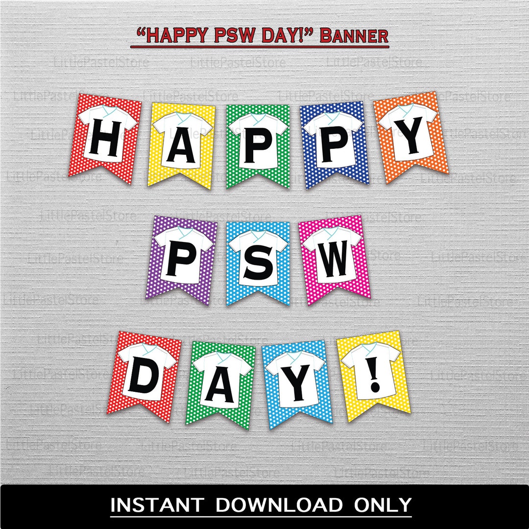 Happy PSW Day! Banner, Personal Support Workers Day, INSTANT DOWNLOAD ...