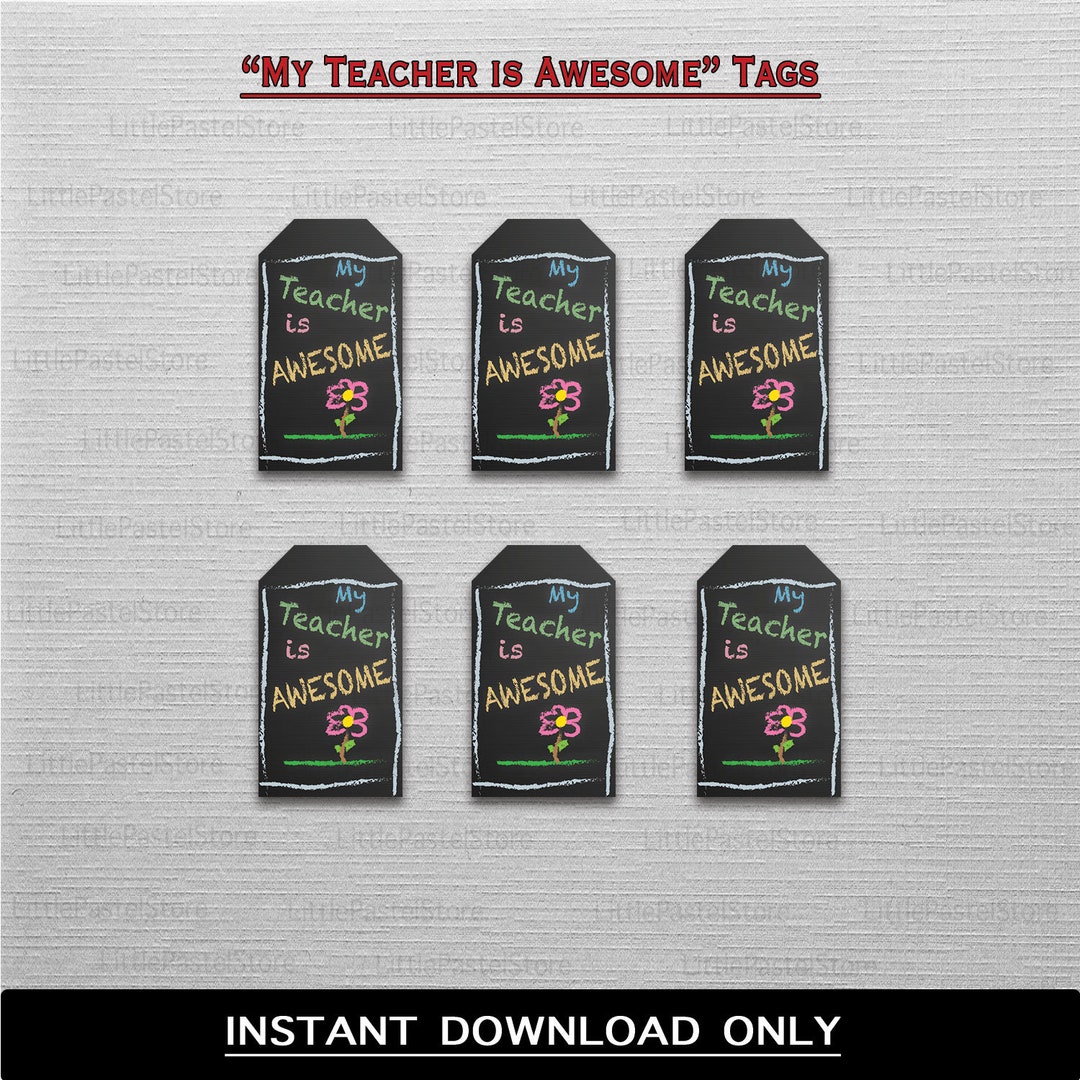 My Teacher is Awesome Gift Labels, Teacher Appreciation Week, Teachers ...