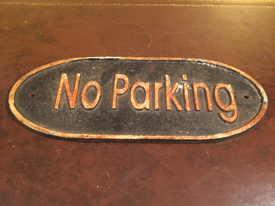 Retro Vintage Cast Iron No Parking Sign With Beautiful Patina - Etsy