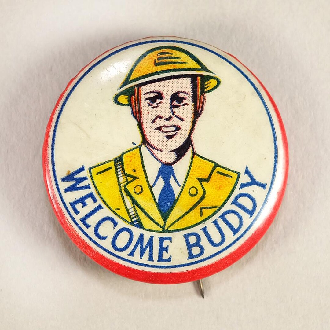 WWI Welcome Buddy Home Front Military Antique Pinback Button - Etsy