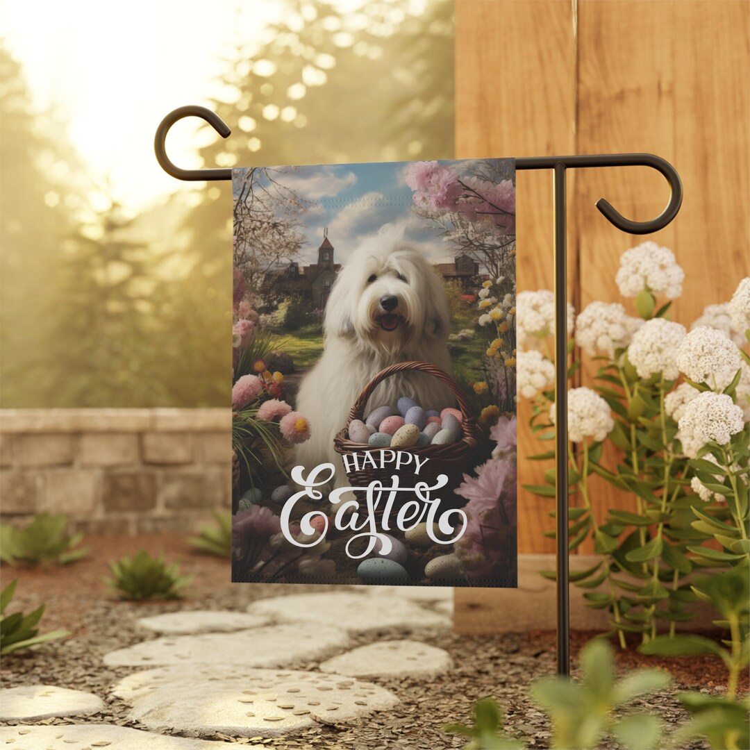 Elevate Your Garden With a Charming Old English Sheepdog Easter Flag ...