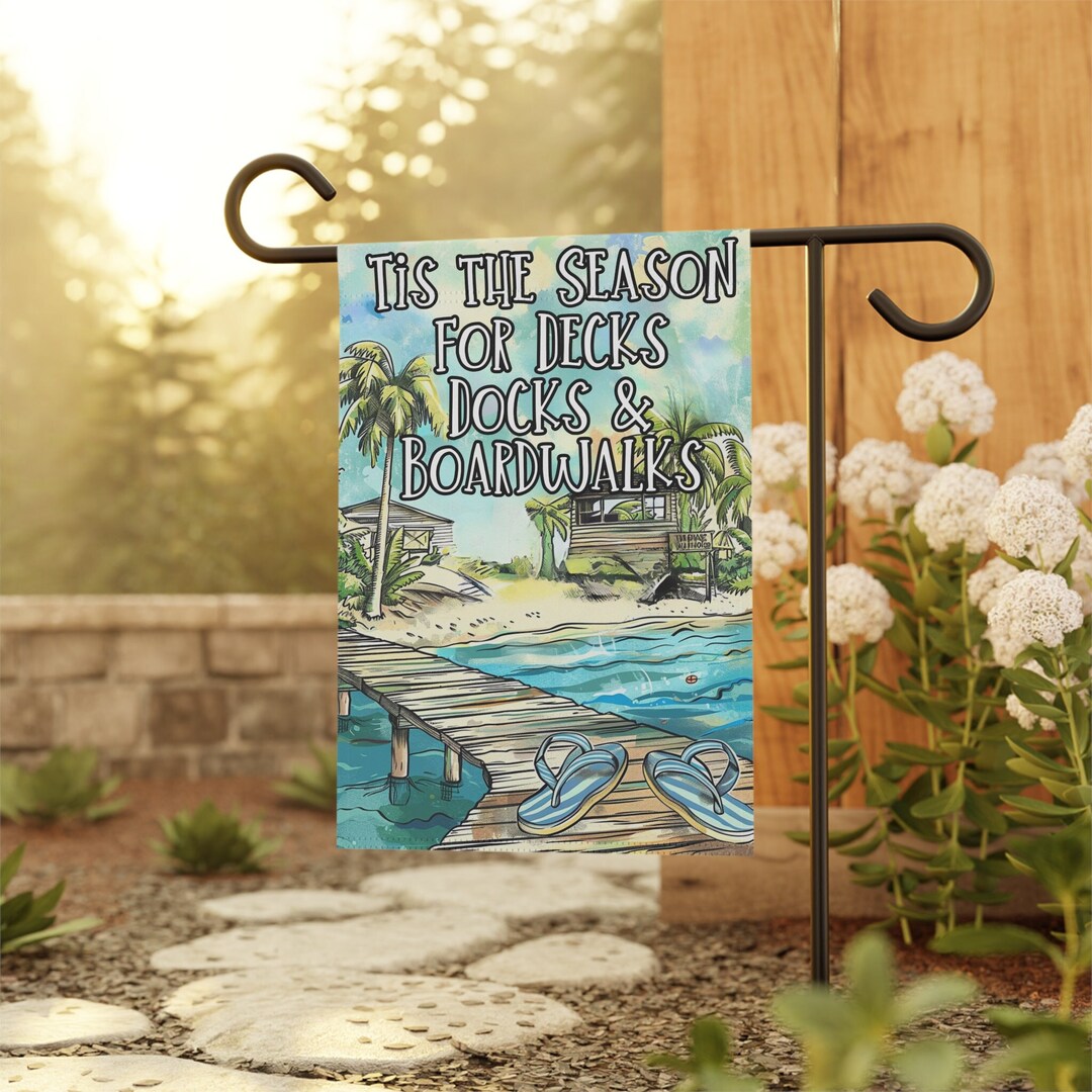 Garden Flag: Tis the Season for Decks, Docks, and Boardwalks, Yard Art ...