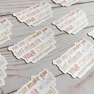 Encouraging & Inspirational Quotes Waterproof Vinyl Stickers No One Can ...