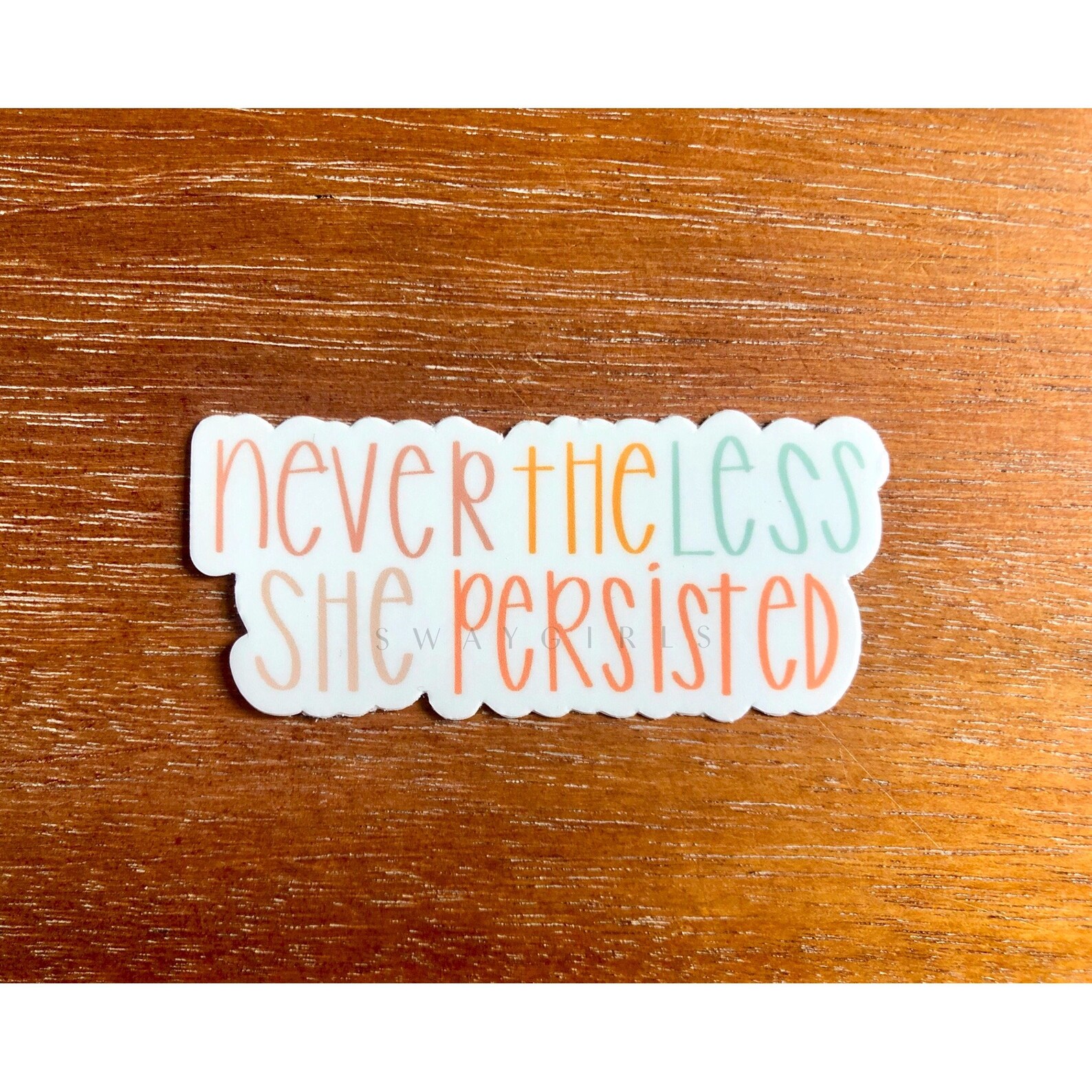 Nevertheless she persisted sticker Feminist quote decal | Etsy