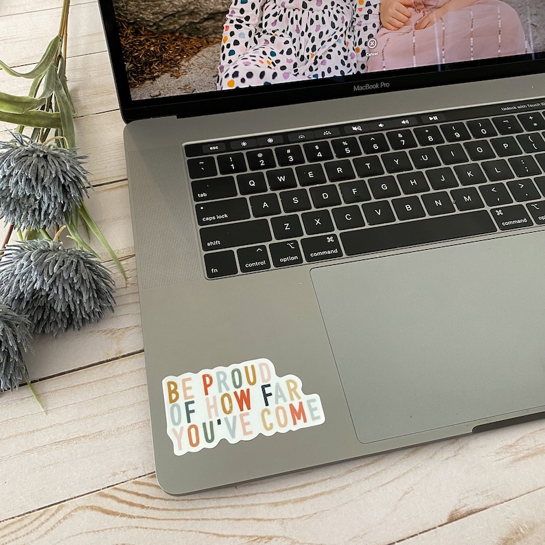 Positive Sticker Quotes Self Care Sticker Be Proud Sticker - Etsy