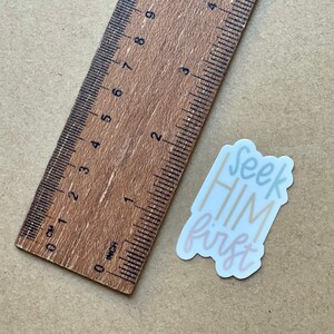 God Stickers Seek Him First Christian Sticker Faith - Etsy