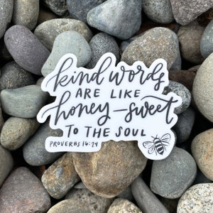 Christian Stickers | Be Kind Sticker | Kind Words Are Like Honey ...