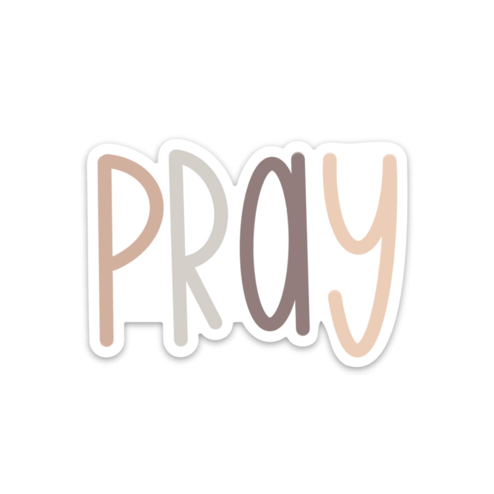 Pray Sticker Christian Stickers Faith Decals & Gifts - Etsy