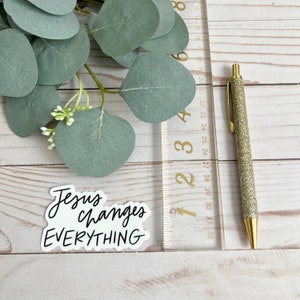 Jesus Changes Everything Sticker | Christian Stickers | Religious Faith ...