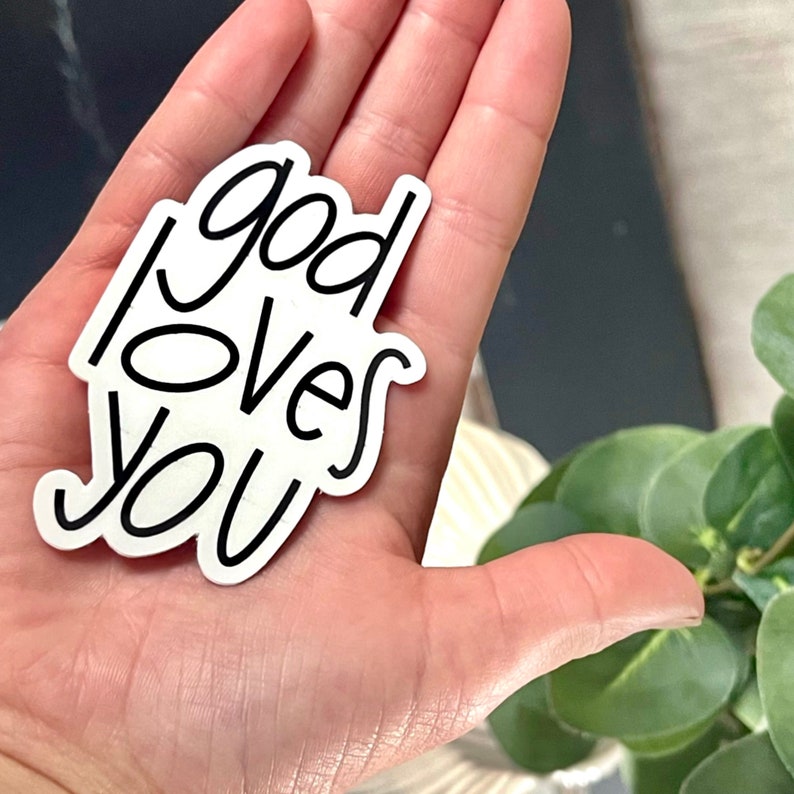 God Loves You Sticker Christian Faith Based Products - Etsy