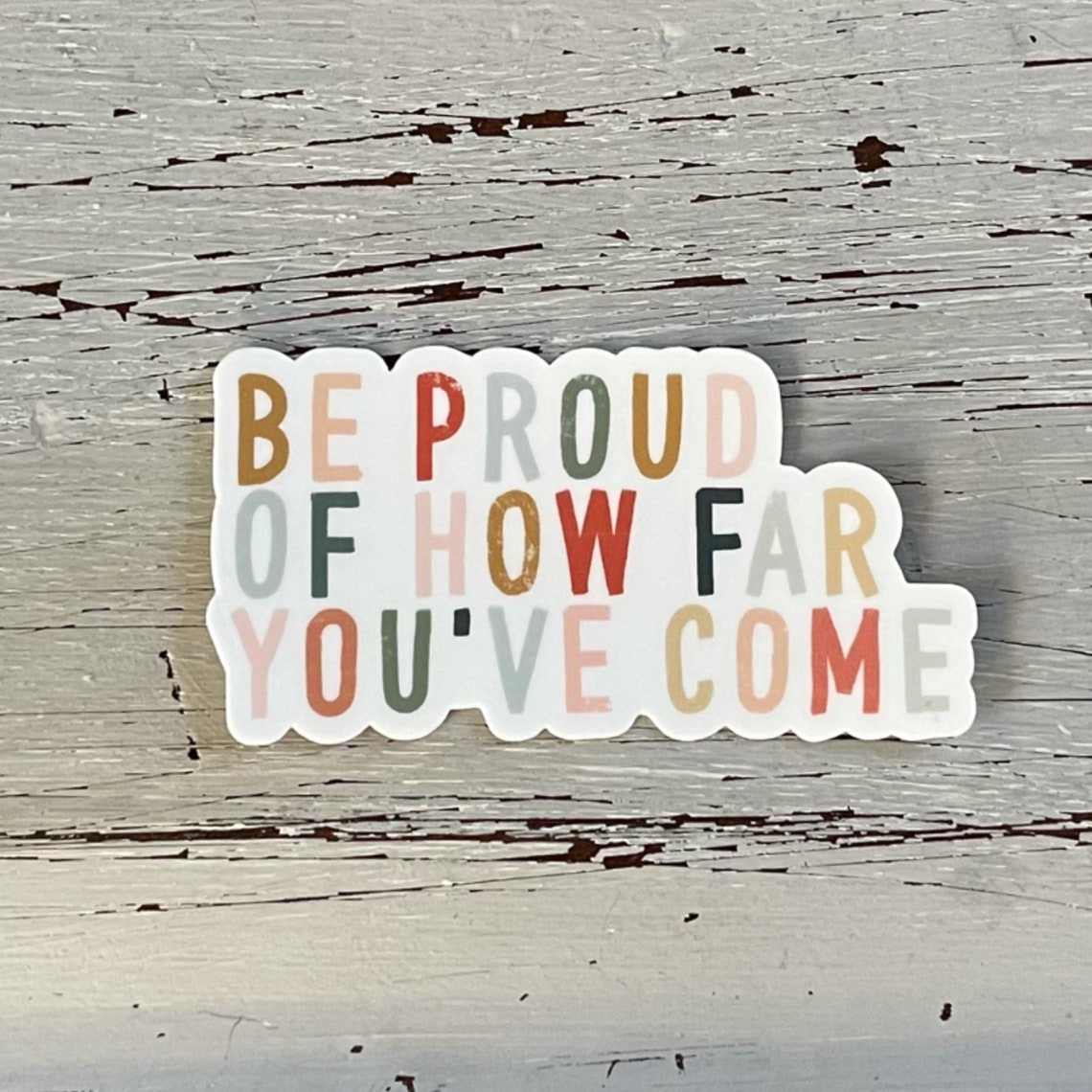 Positive sticker quotes Self care sticker Be proud sticker | Etsy