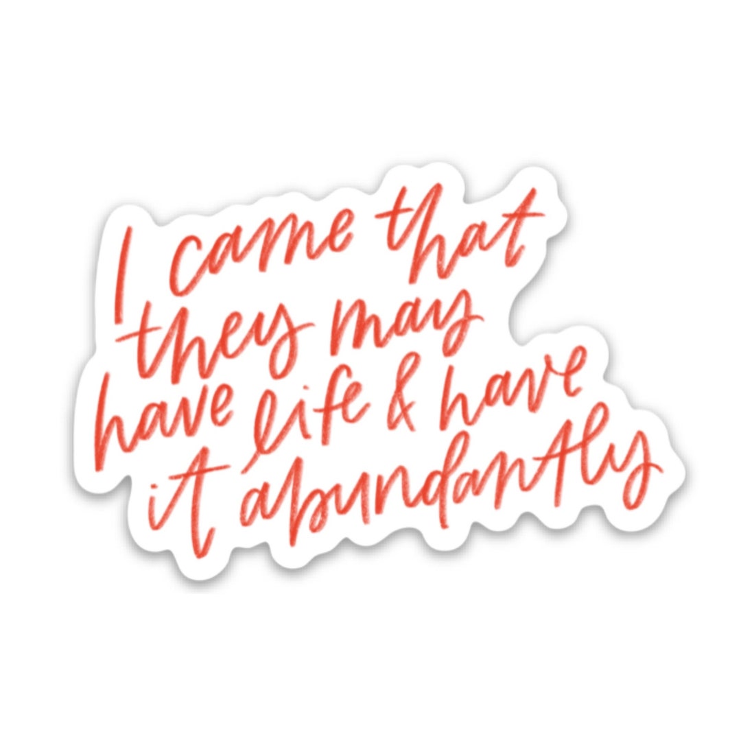 John 10:10 Sticker | Jesus Sticker | Bible Verse Quote Stickers by ...
