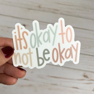 Sticker Quotes | Inspirational Decals | Waterproof Stickers | It's Ok ...