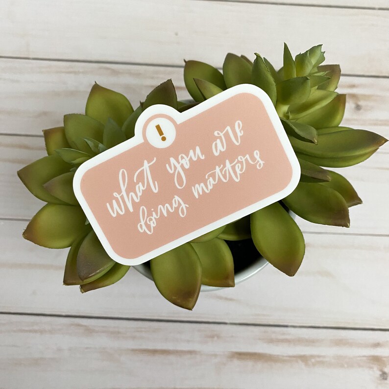 Inspirational Sticker Quotes Notification Sticker What You | Etsy