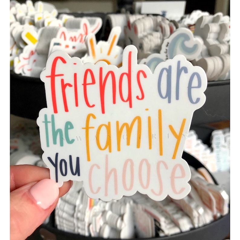 Friends & Family Stickers Sticker Quotes Waterproof Vinyl - Etsy