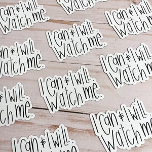 Inspirational Quote Stickers | Encouraging Words I Can and I Will ...