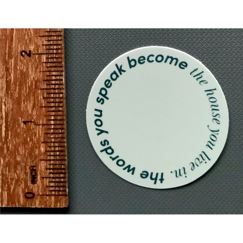 Positive Stickers | Inspirational Decals | the Words You Speak Become ...