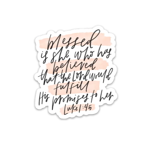 Bible Verse Sticker Blessed is She Sticker Religious - Etsy