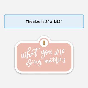 Inspirational Sticker Quotes | Notification Sticker | What You Are ...