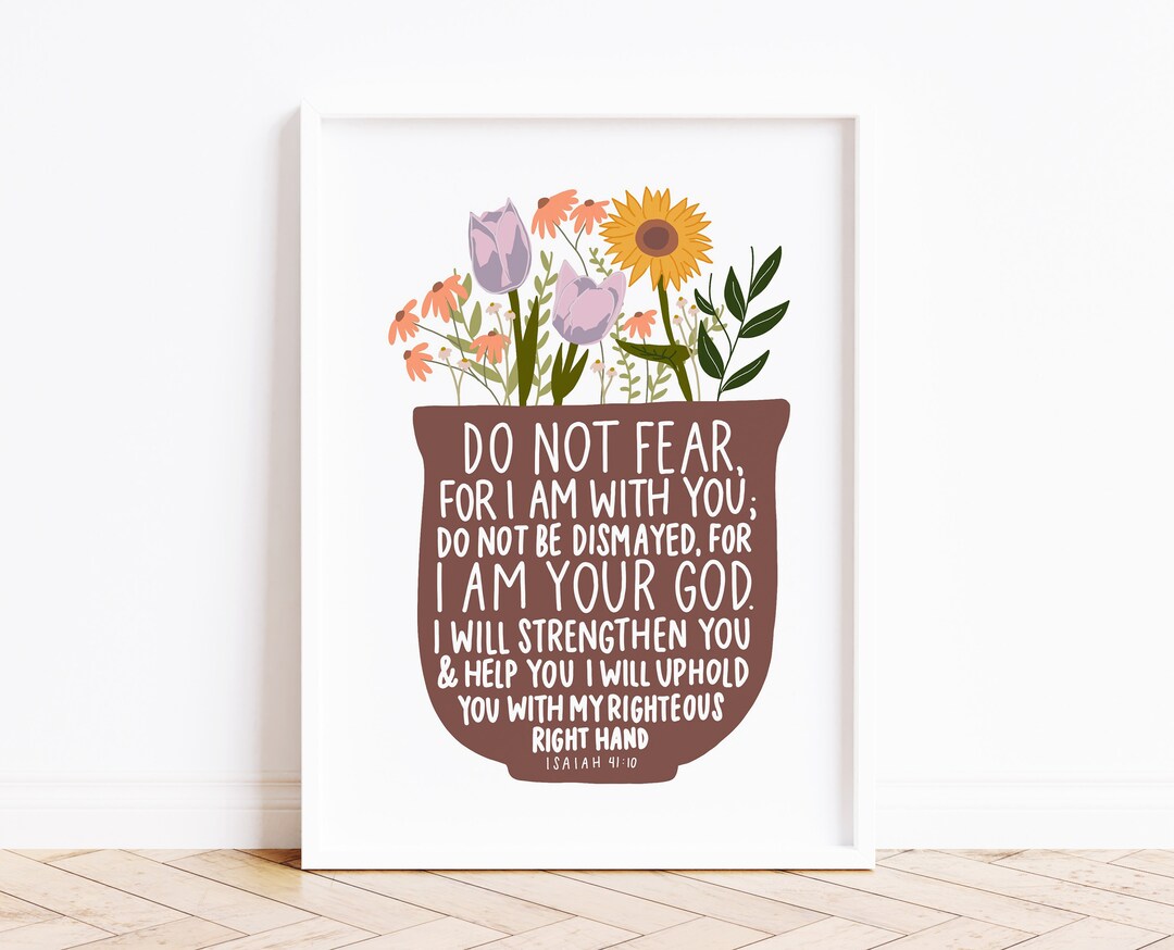 Isaiah 41 10 Print, Christian Wall Art Printable, Faith Wall Art Home ...