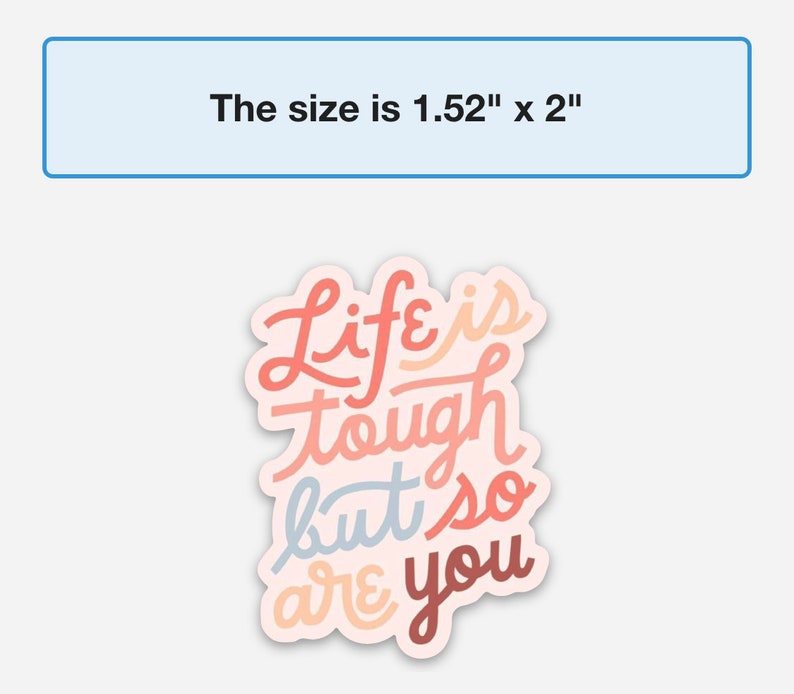 Inspirational stickers Life is tough but so are you Vinyl | Etsy