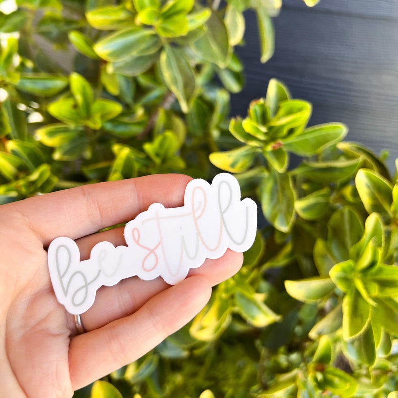 Be Still Christian Faith Stickers Waterproof Vinyl Decals - Etsy