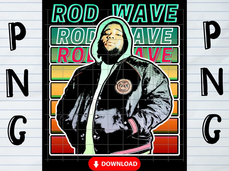 Rod Wave Png File, Downloadable, Rod Wave Graphic Sublimation PNG, Fan ...