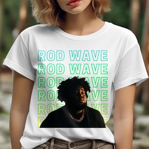 Rod Wave Shirt, Rod Wave Fan Gift, Fan Unisex Graphic Tee, Streetwear ...