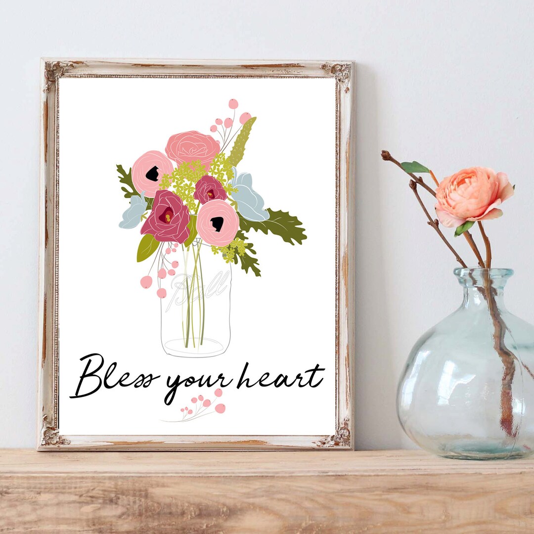 Bless Your Heart Floral Print – Rustic Mason Jar Wall Art (digital ...