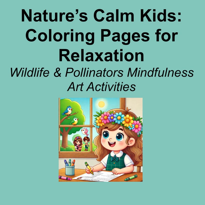 Natures Calm Kids: Coloring Pages for Relaxation Mindfulness and Stress ...