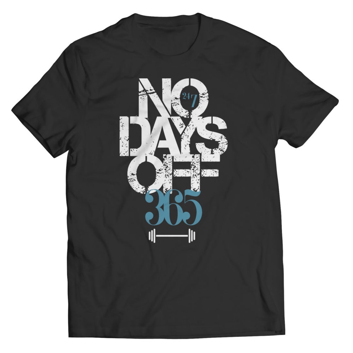 No Day off Design Printed Shirt, Inspirational T-shirts, Soft ...
