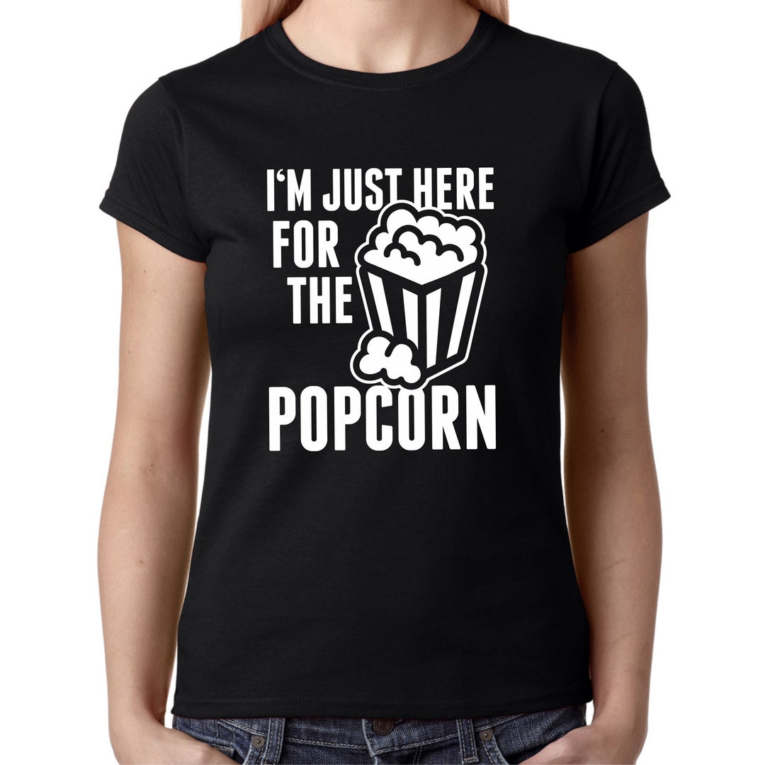 I'm Just Here for the Popcorn Kino Cinema Film Movie Sprüche Saying Fun ...