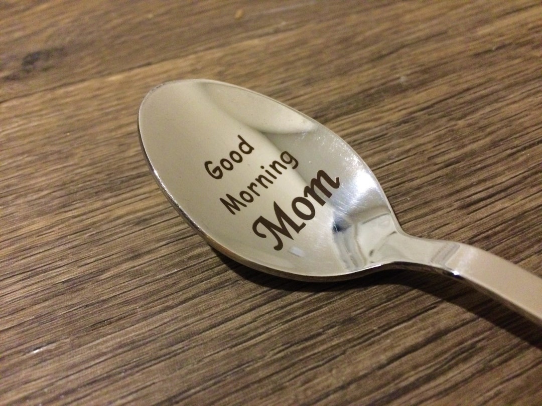 Good Morning Mom Spoon, Mothers Day Gift From Daughter, Gift for Mom ...