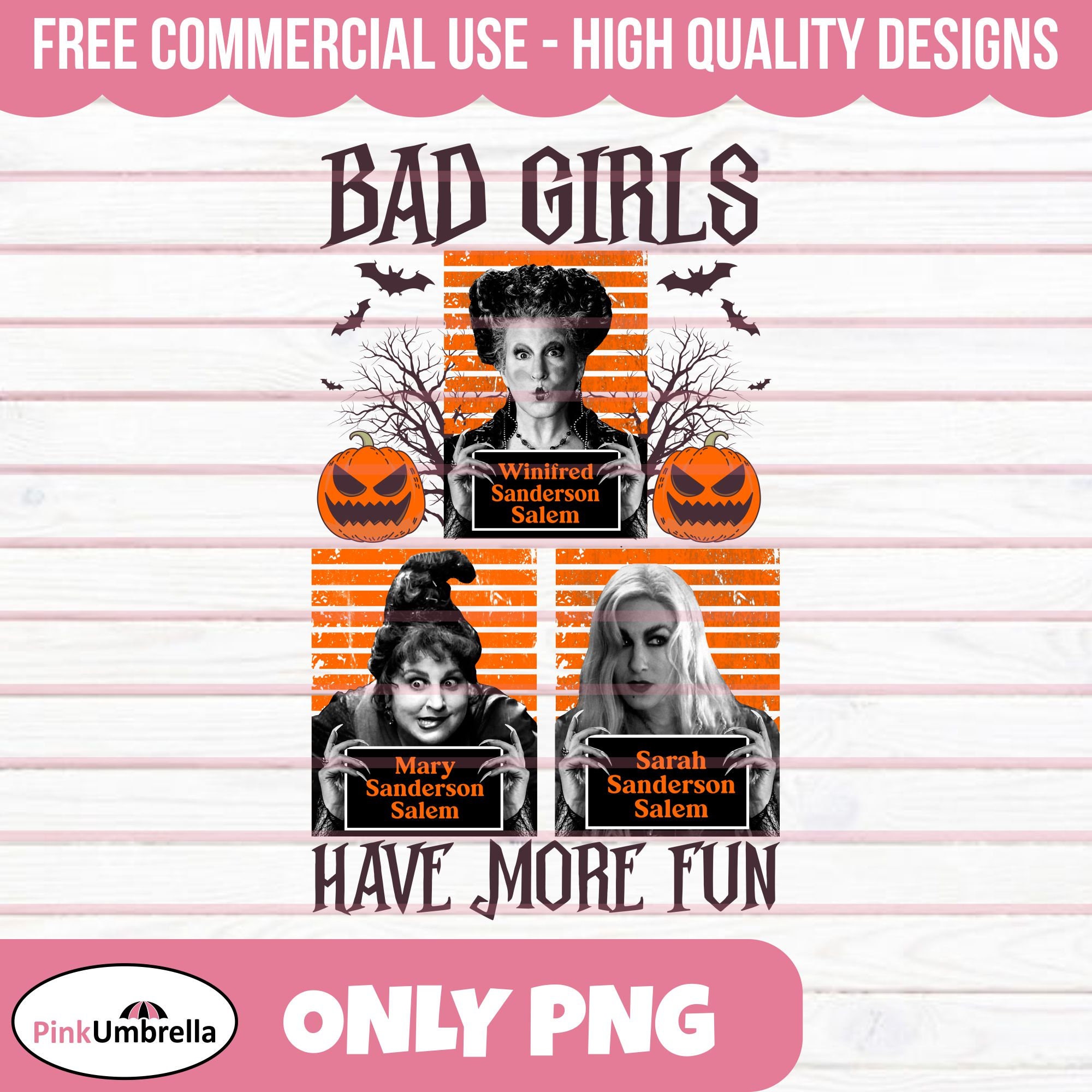 Bad Girls Have More Fun Sanderson Sisters I Put a Spell on - Etsy