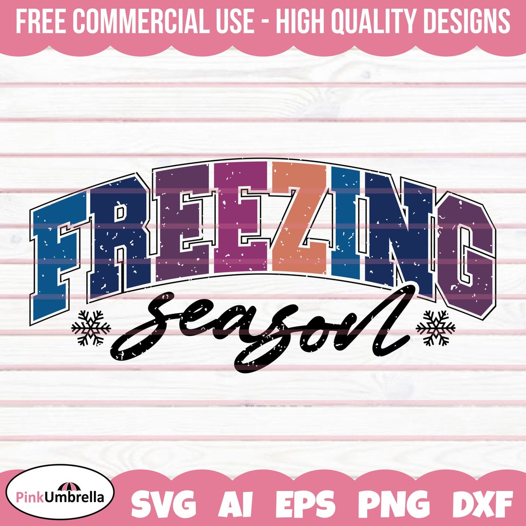 Freezing Season Svg, Winter Svg, Winter Png, Christmas Png, Hello ...