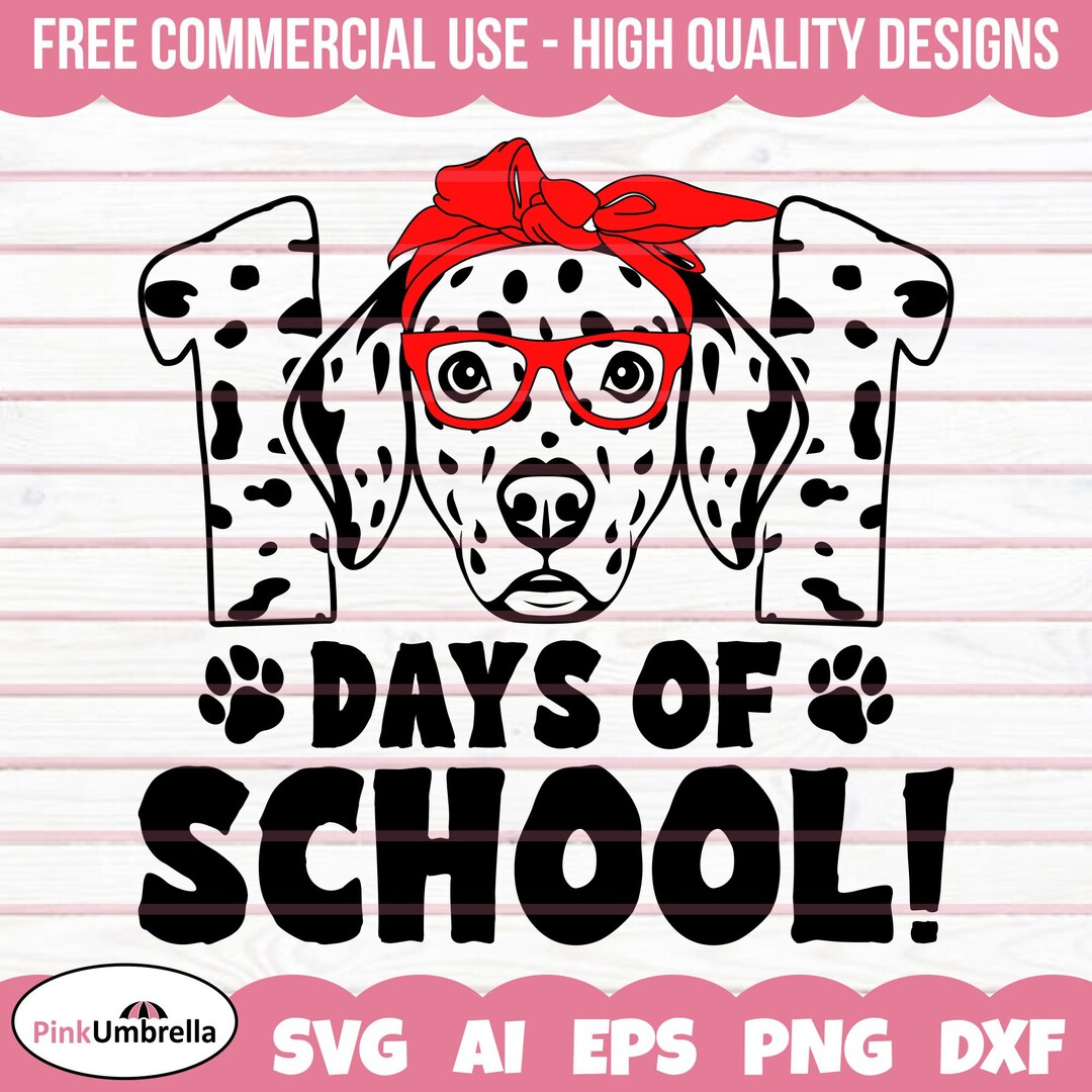 101 Days of School SVG 101 Days of School Dalmatian SVG I - Etsy