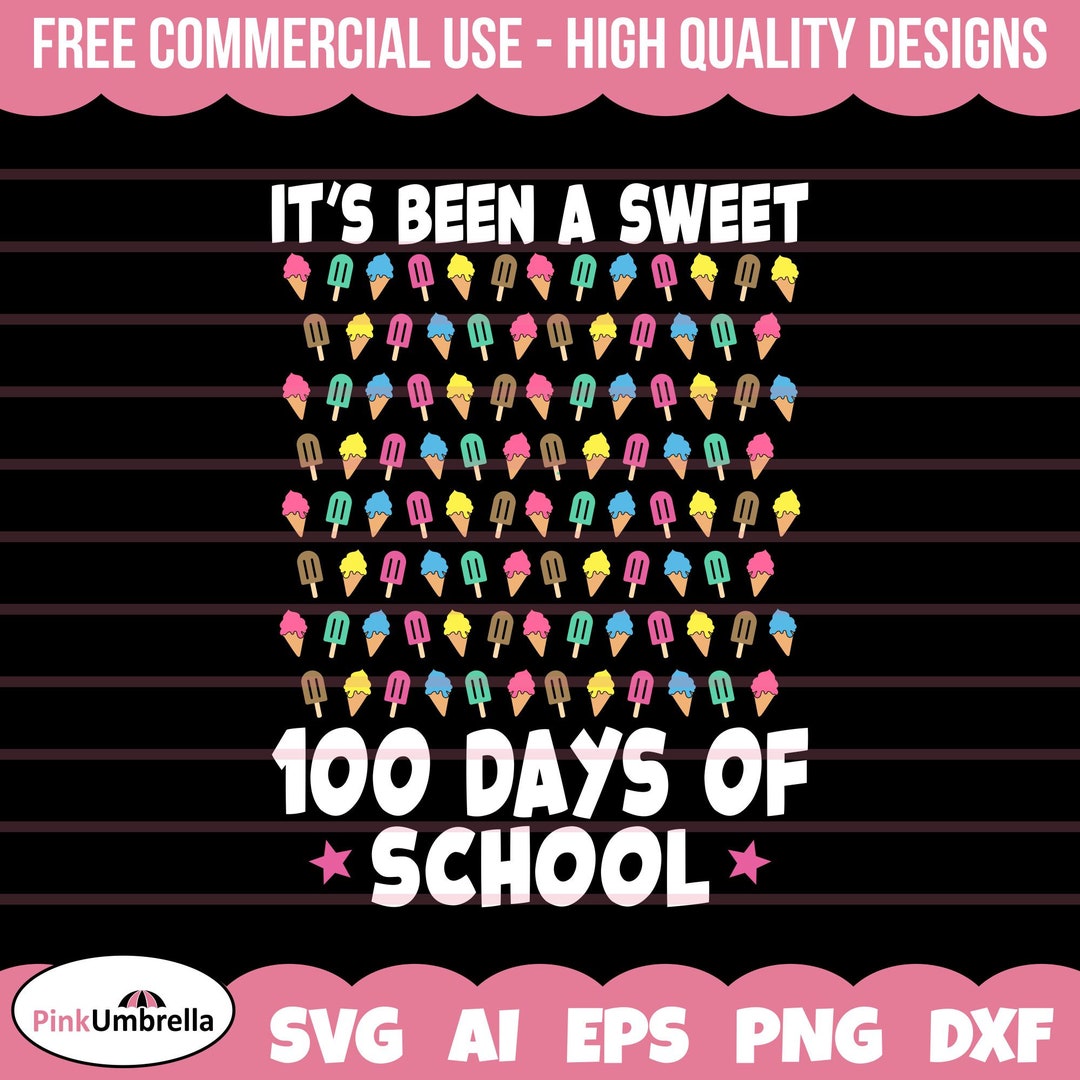 It's Been a Sweet 100 Days of School SVG 100 Days of - Etsy