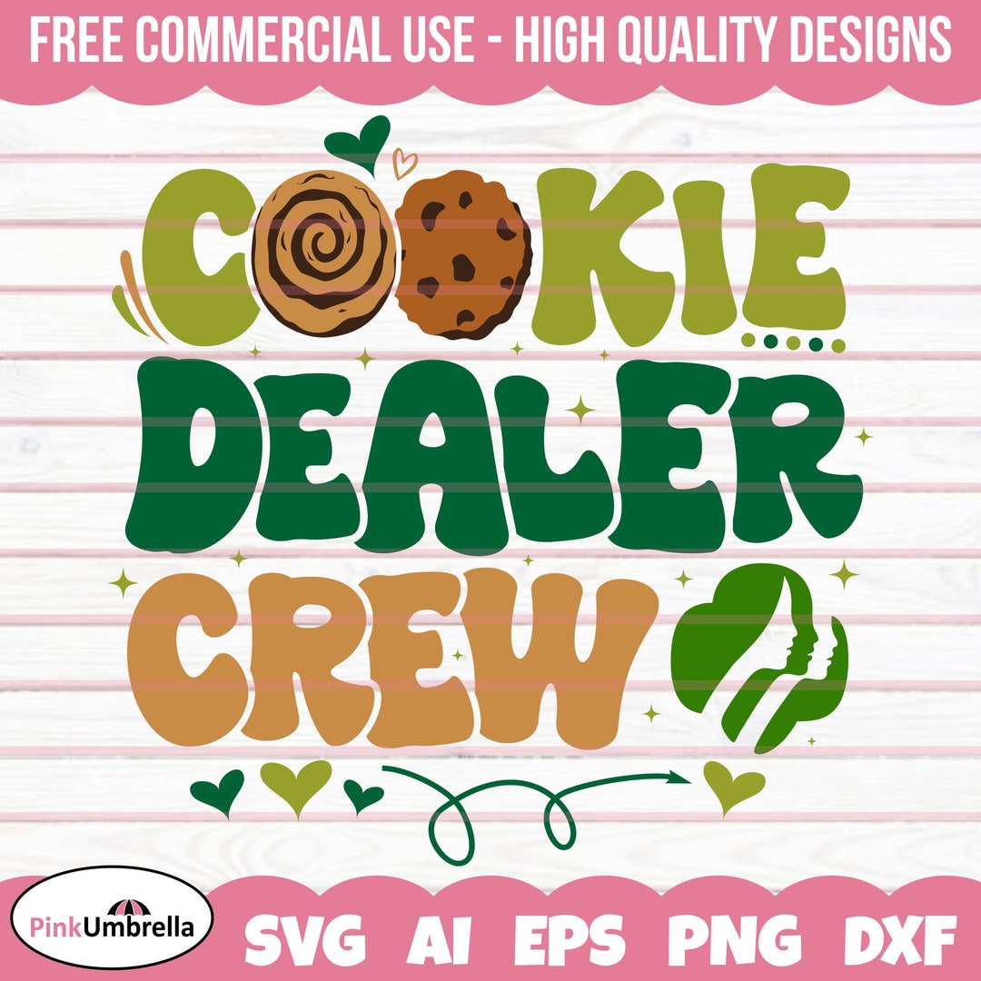 Cookie Dealer Crew Svg Cookie Dealer Girl Scout Svg Girl Scout Cookie