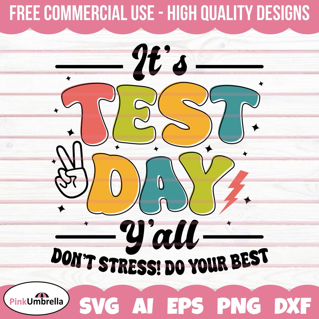 It's Test Day Yall Testing Day Svg, Test Day Svg, Test Day Png, Testing ...