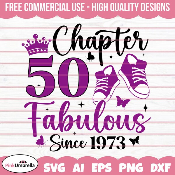 Chapter 50 Fabulous Since 1973 Svg - Etsy